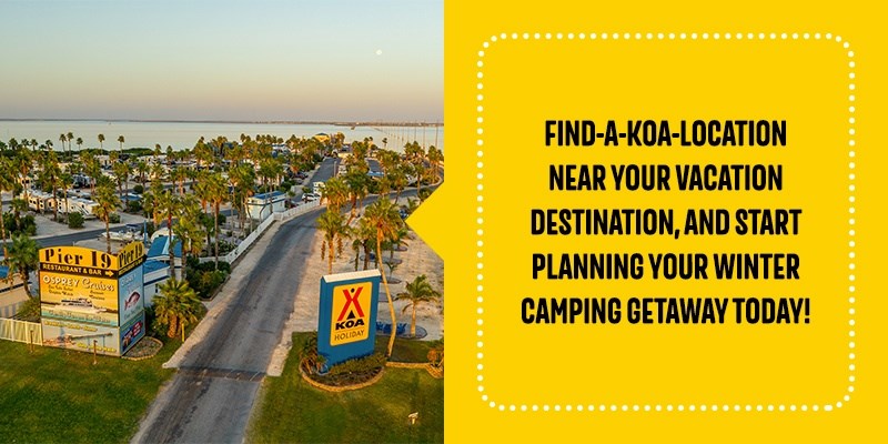 Warm Winter Camping Guide | Best Places to Camp in the Winter | KOA ...