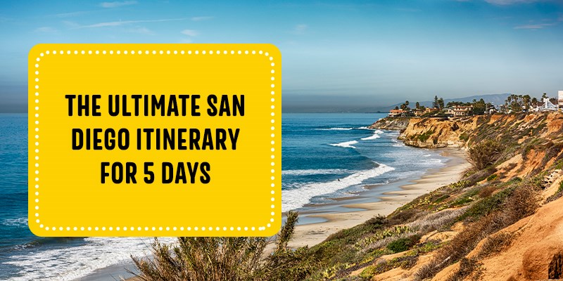 The Ultimate San Diego Itinerary for 5 Days | KOA Blog