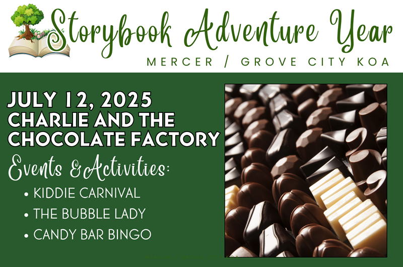 Charlie and The Chocolate Factory: Event at the Mercer / Grove City KOA ...