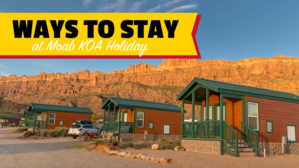 Ways to Stay at Moab KOA Holiday
