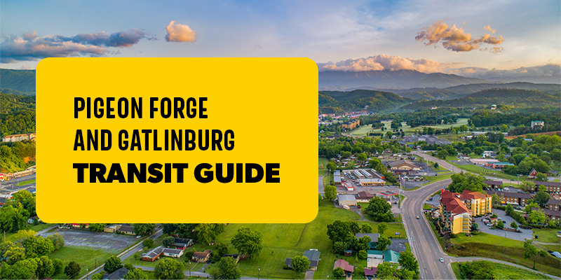 Pigeon Forge and Gatlinburg Transit Guide