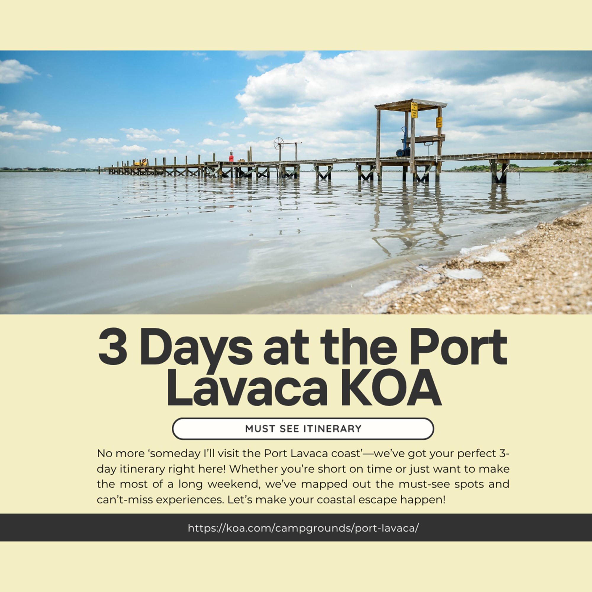Only Have 3 Days in Port Lavaca? We've Got You Covered!